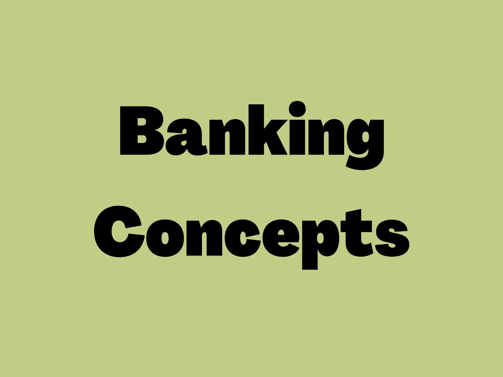 Banking Concepts – Kaliyona