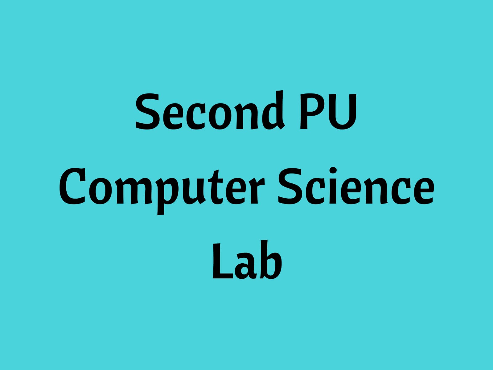 Second PU Computer Science Lab – Kaliyona